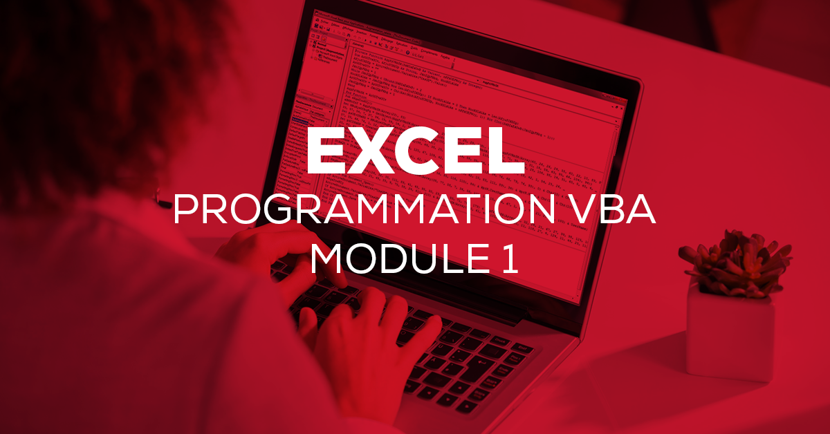 Excel Programmation Vba Module 1 Base Formation Continue Et Services Aux Entreprises